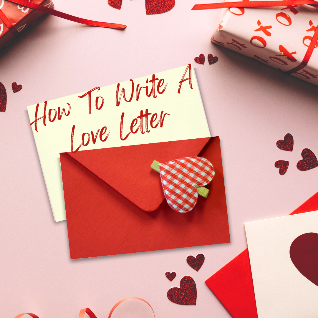 How To Write A Love Letter - Salty Vixen Lifestyle Magazine