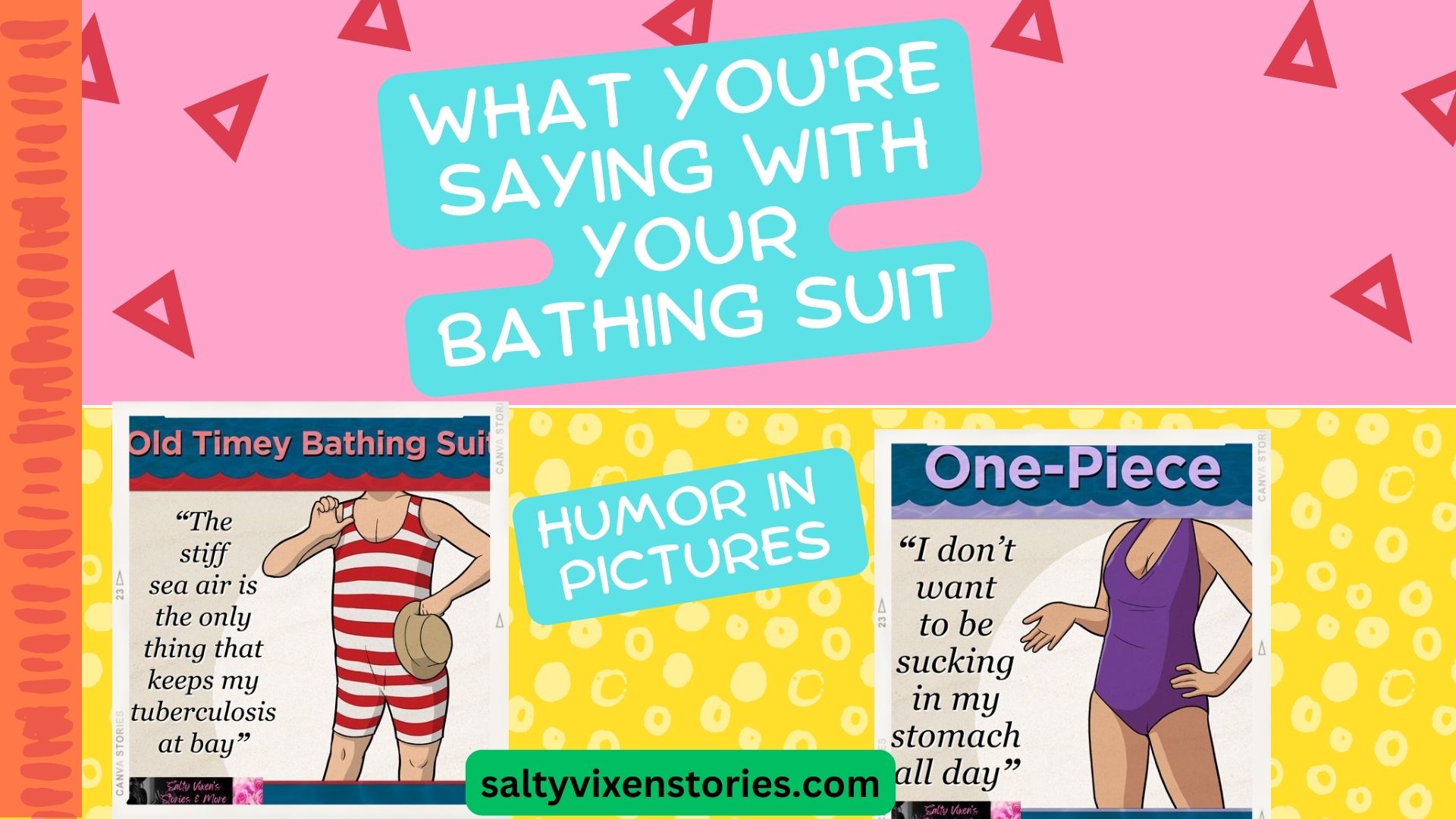 What Youre Saying With Your Bathing Suit Humor In Pics Salty Vixen Official Website Spicy