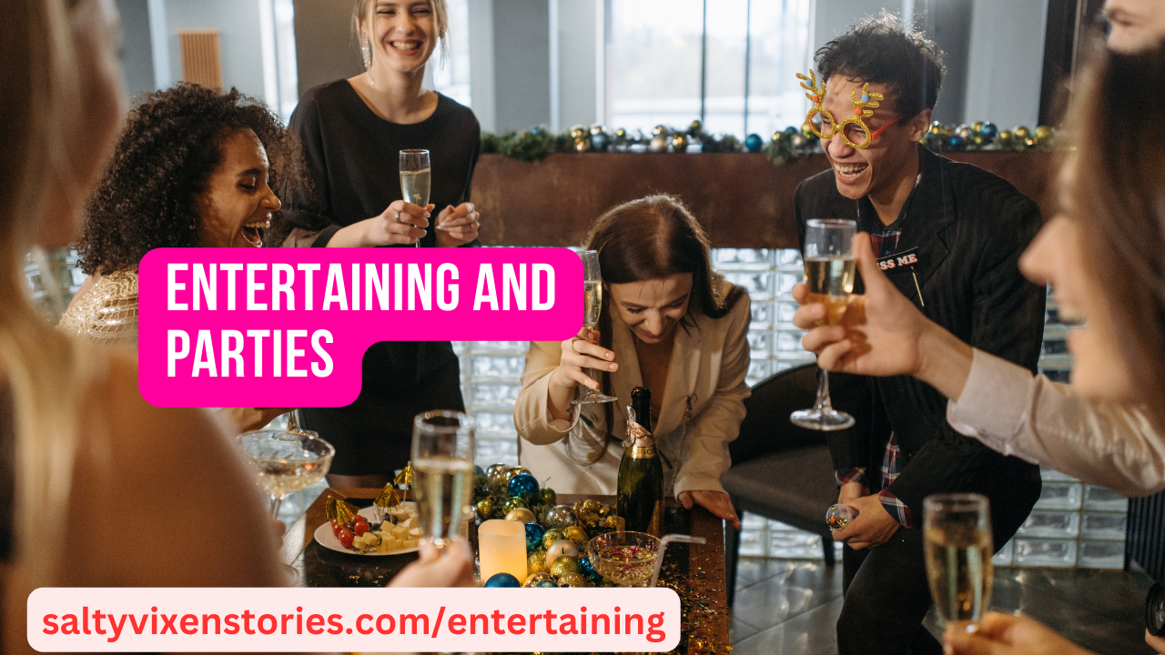 Entertaining and Parties - Salty Vixen Lifestyle Magazine