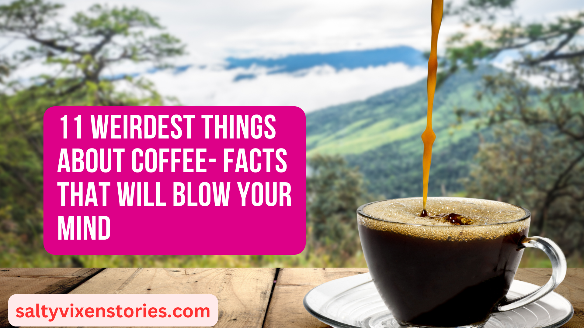 11 Weirdest Things About Coffee- Facts that will blow your mind - Salty ...