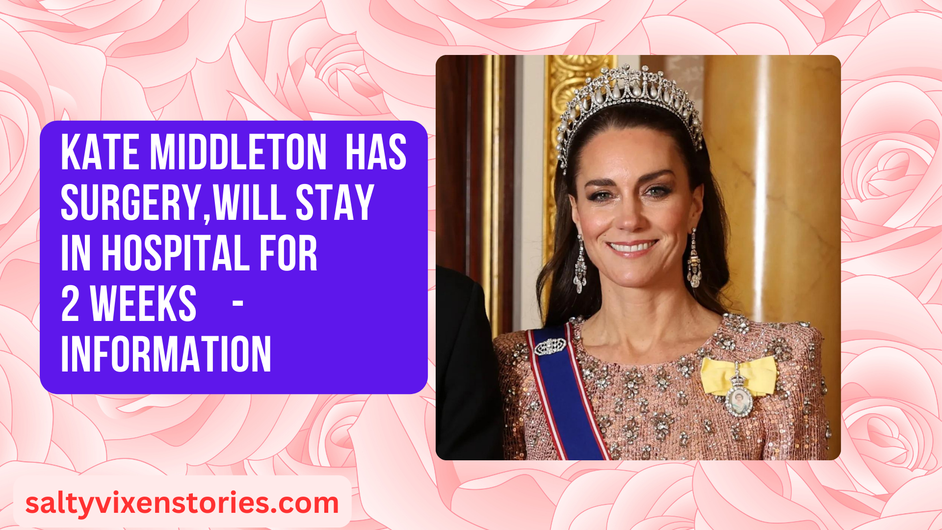 Kate Middleton Has Surgery, Will Stay In Hospital For 2 Weeks ...